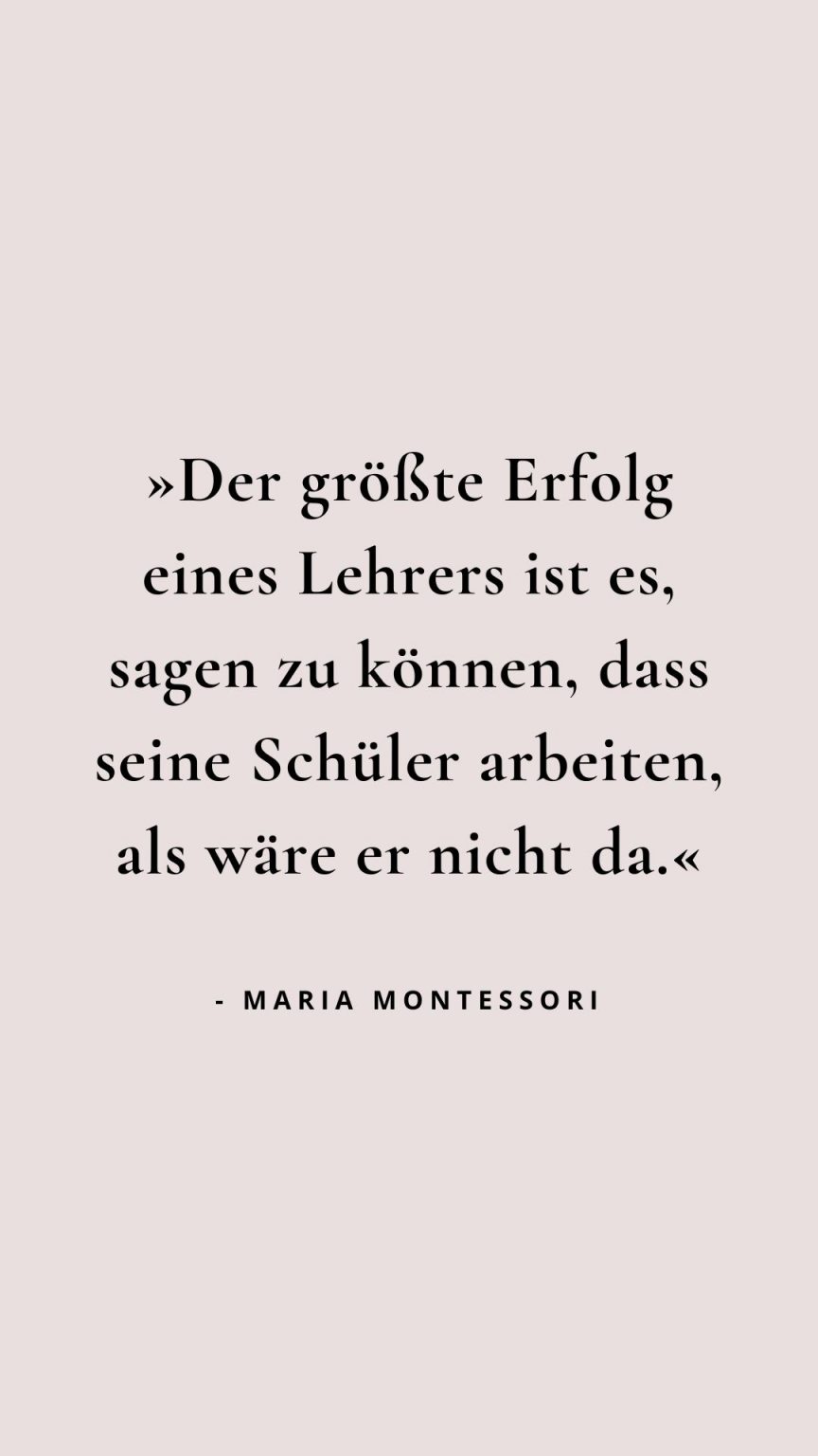 Die schönsten Maria Montessori Zitate